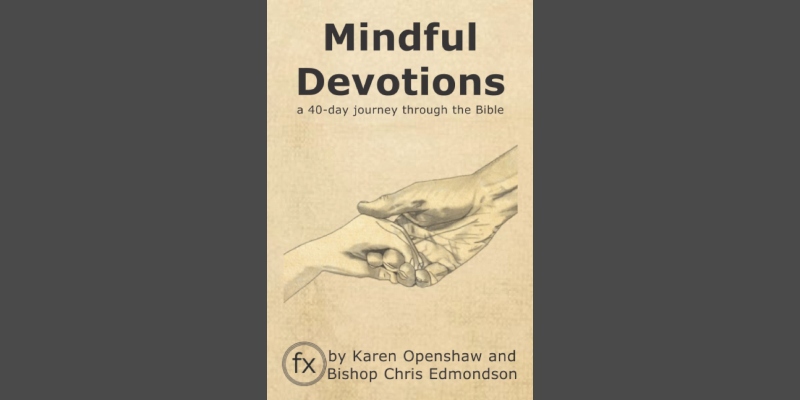 The Baptist Union of Great Britain : Mindful Devotions: a 40-Day ...