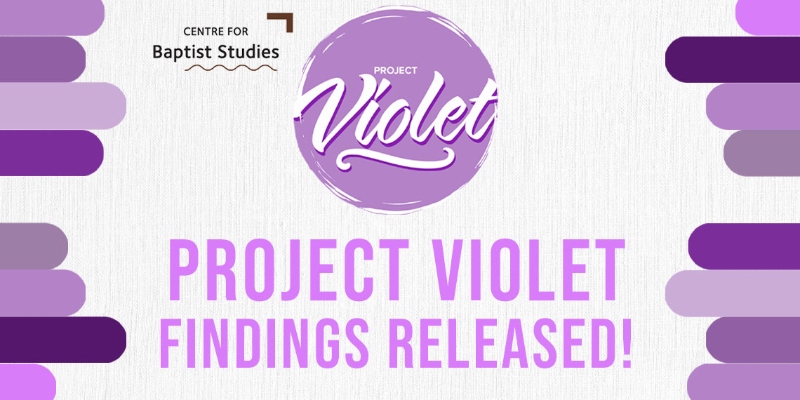 The Baptist Union of Great Britain : Project Violet findings released