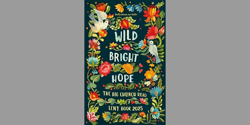 The Baptist Union of Great Britain : Wild Bright Hope: The Big Church ...