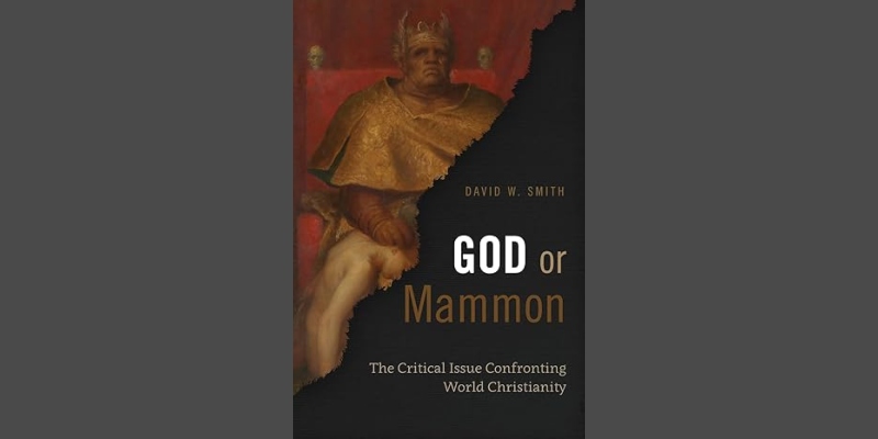 The Baptist Union of Great Britain : God or Mammon, by David Smith