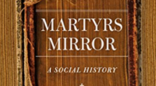 The Baptist Union of Great Britain : Martyrs Mirror: a social history